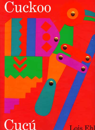 Cucu - Cuckoo, Softcover, Bilingual, Book, Lois Ehlert, Gloria de ...